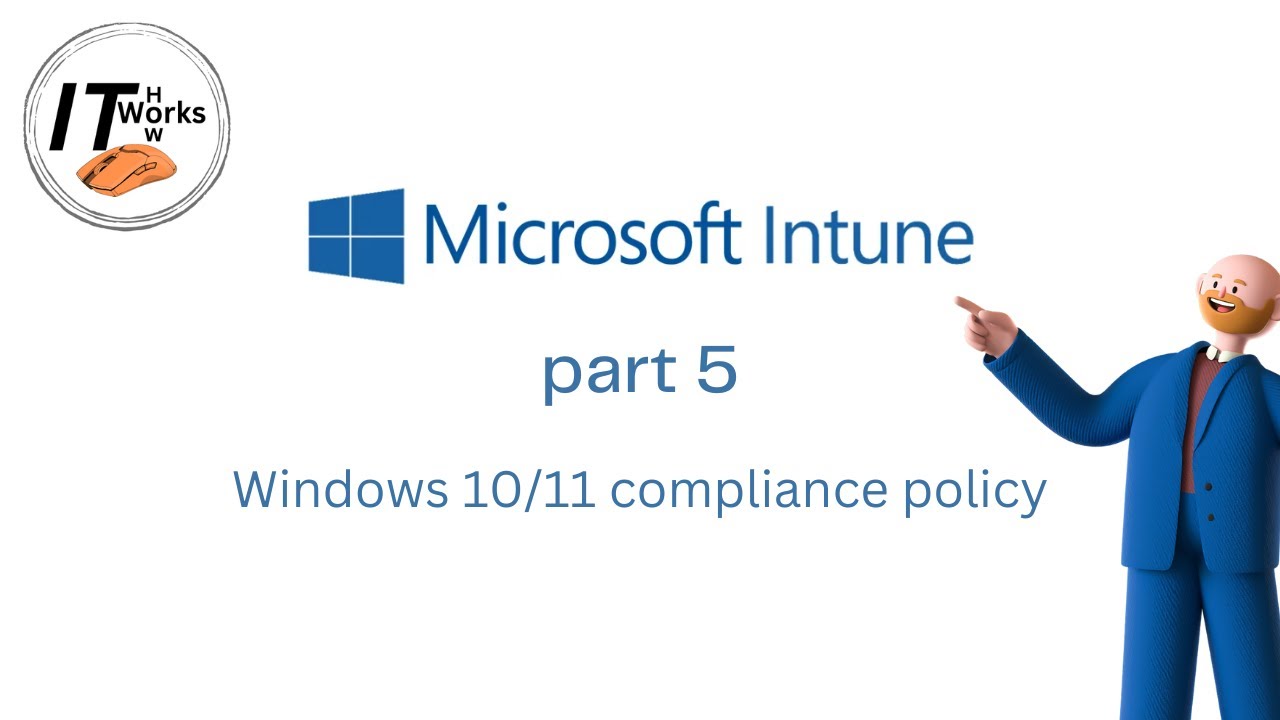Microsoft Intune part5 | Windows 10/11 compliance policy - YouTube