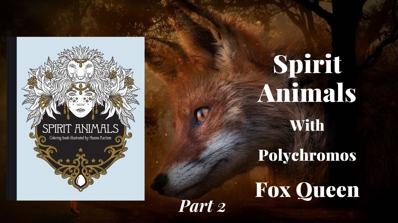 LIVESTREAM| Spirit Animals| Fox Queen with Polychromos| Part 2 - YouTube