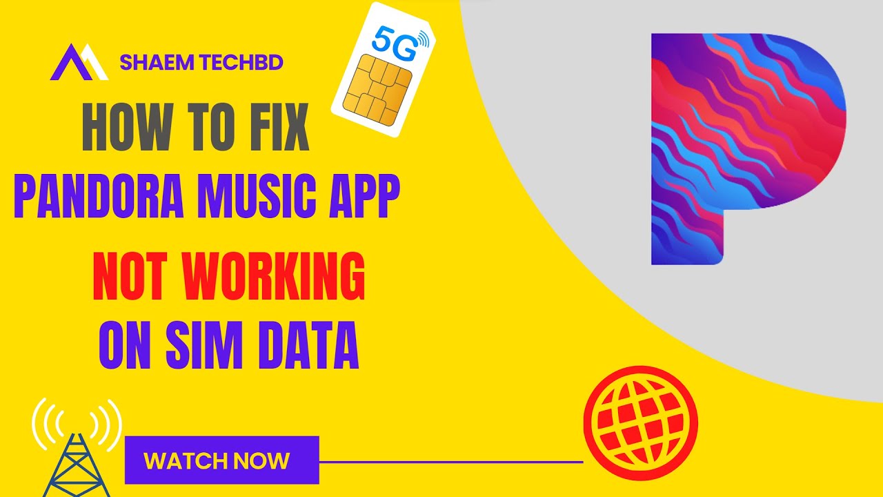How to Fix Pandora Music App Not Working On Sim Data - YouTube