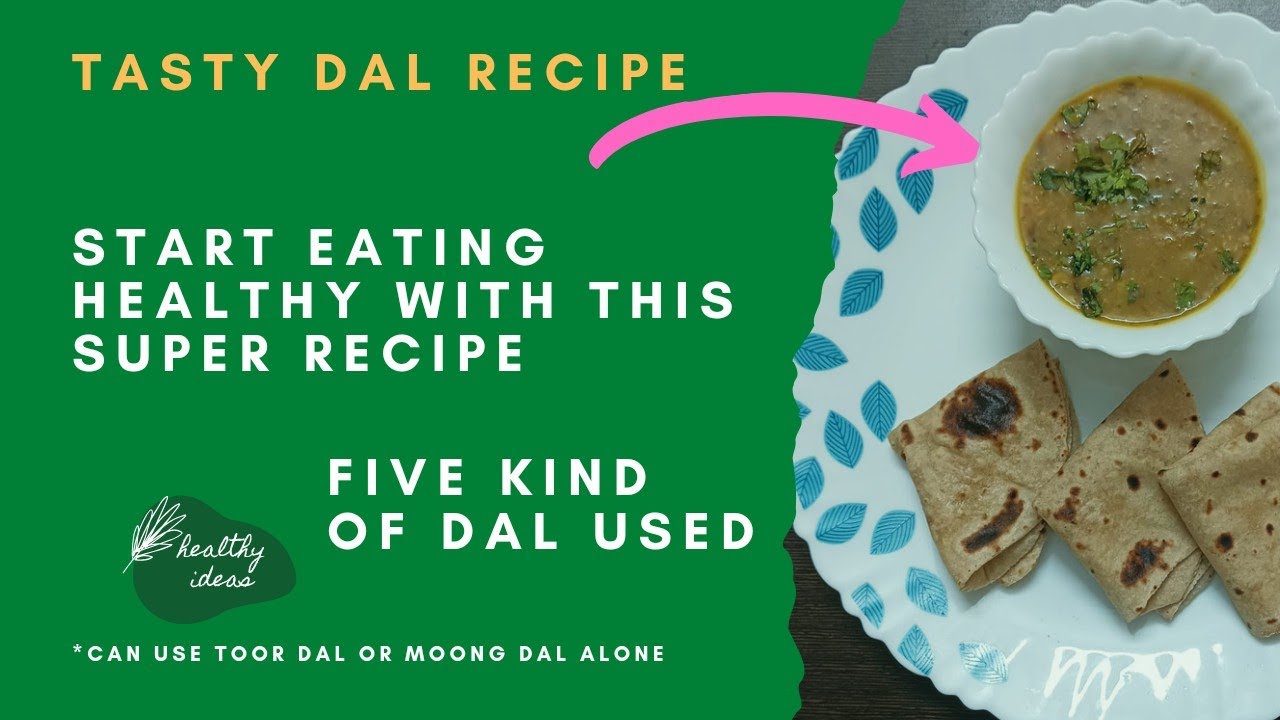Tasty panchmel dal recipe for chapathi poori jeera rice - YouTube