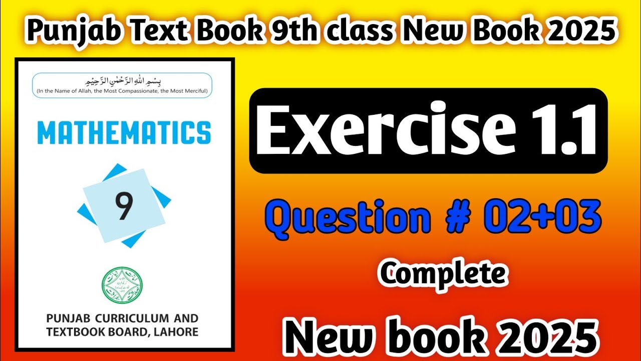 9th class new Math Book 2025 || 9th new Math Exercise 1.1 Question 2+3 ...