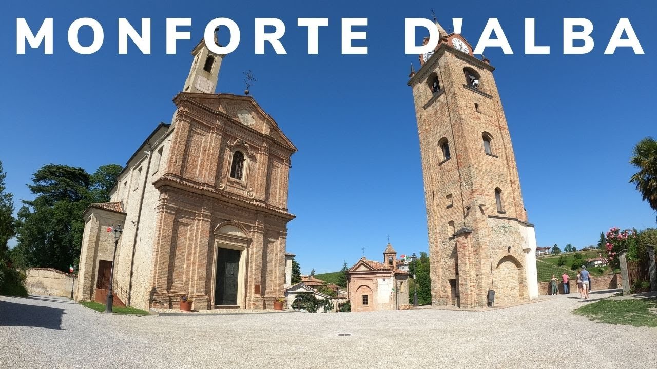 MONFORTE D'ALBA: i Borghi più belli d’Italia - YouTube