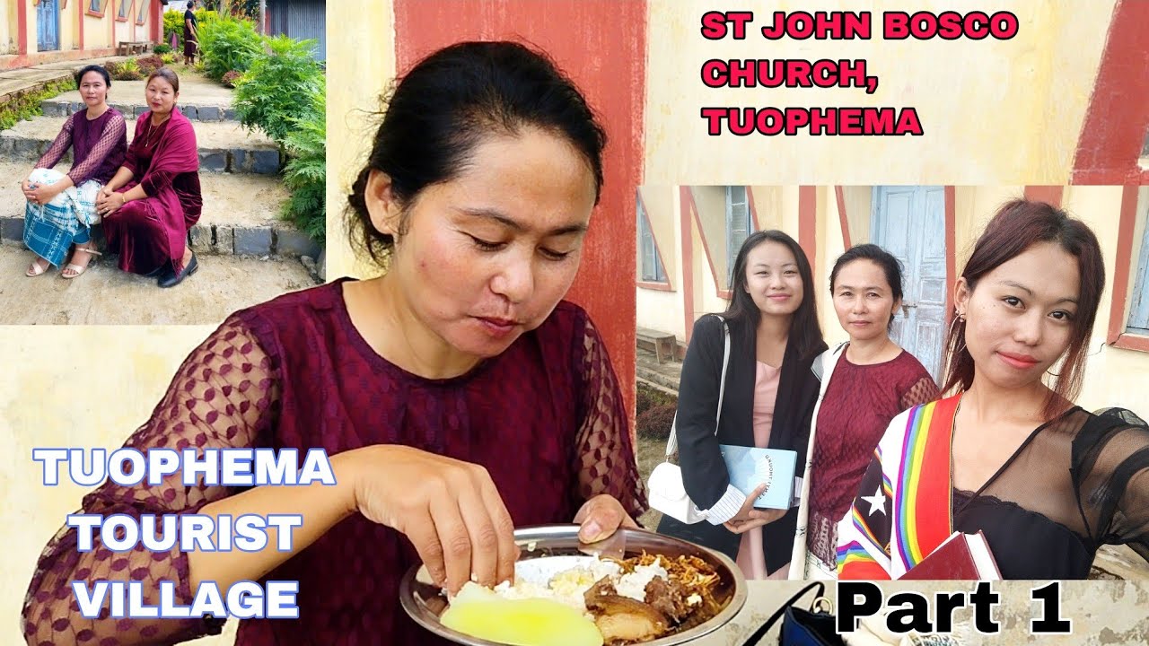 St Joseph Church Thizama Visiting Tuophema Tourist Village (St. John ...