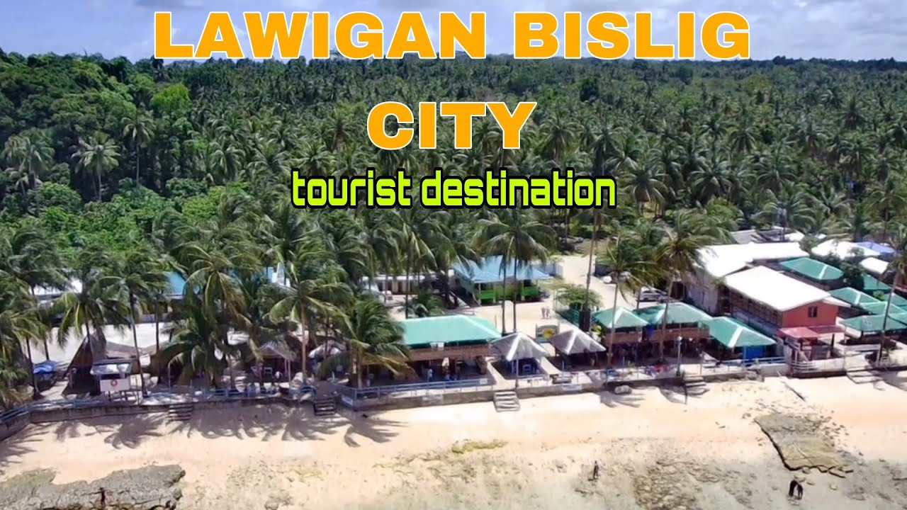 LAWIGAN BISLIG CITY BEACH AND RESORTS - YouTube