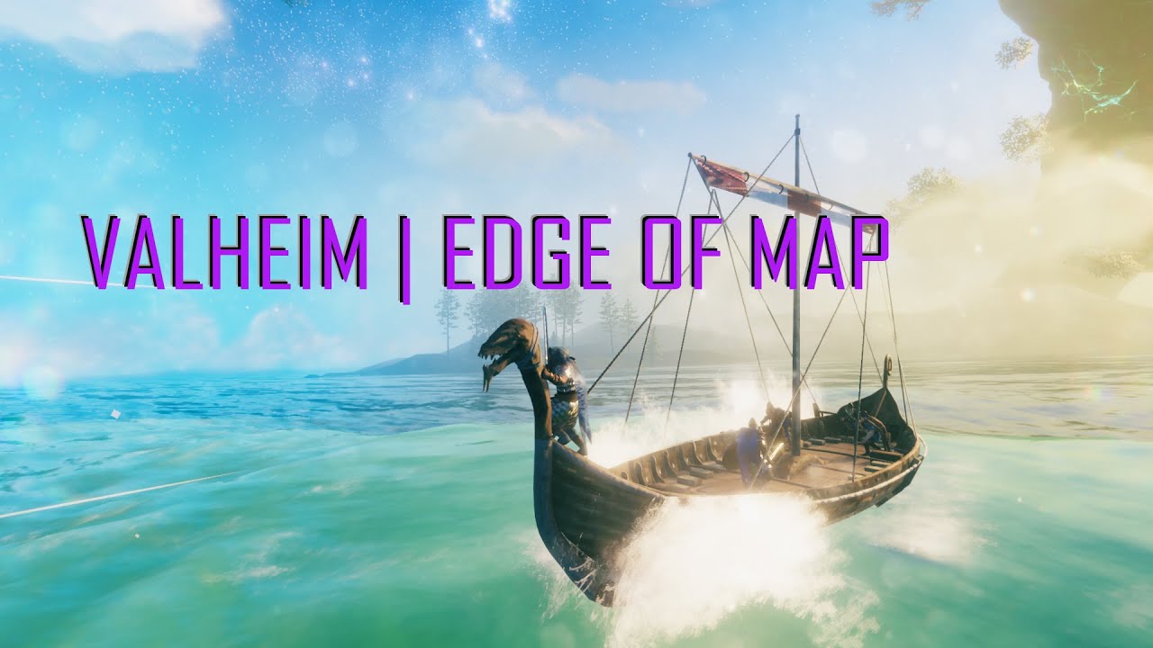 Valheim | EDGE OF THE MAP FOUND!!! - YouTube