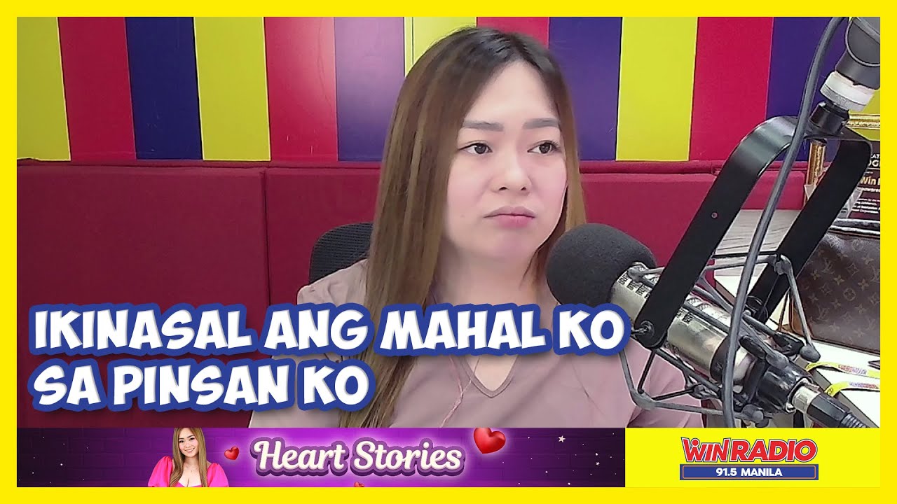 IKINASAL ANG MAHAL KO SA PINSAN KO | Heart Stories | May 6, 2024 - YouTube