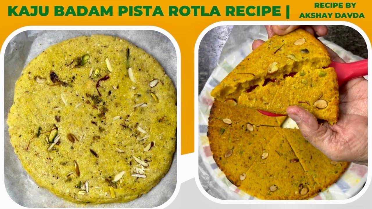 Kaju Badam Pista Rotla | Akshay Davda | #kaju #badam #pista #rotla ...