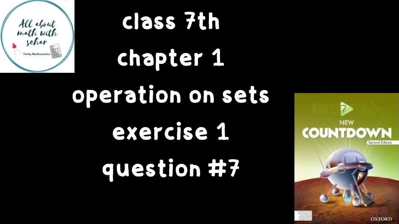 chapter 1operations on sets exercise 1 question 7 class 7th book new ...