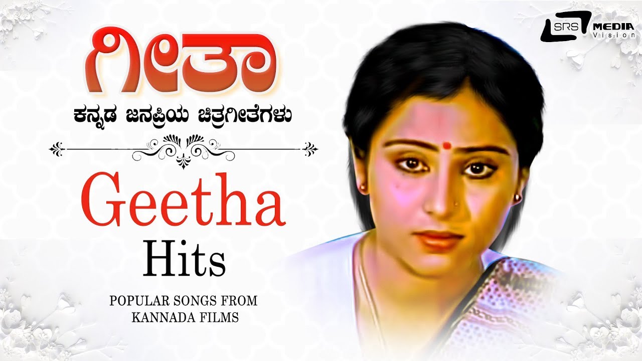 Geetha Hits- Video Songs From Kannada Films - YouTube
