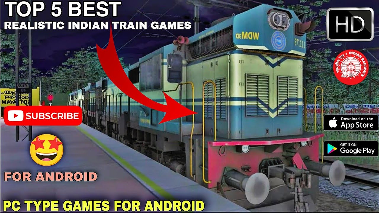 #TOP 5 BEST REALISTIC INDIAN TRAIN GAMES FOR ANDROID |PC TYPE GAMES FOR ...