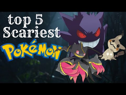 The top 5 scariest Pokémon of all time @PokeRev @RealBreakingNate - YouTube