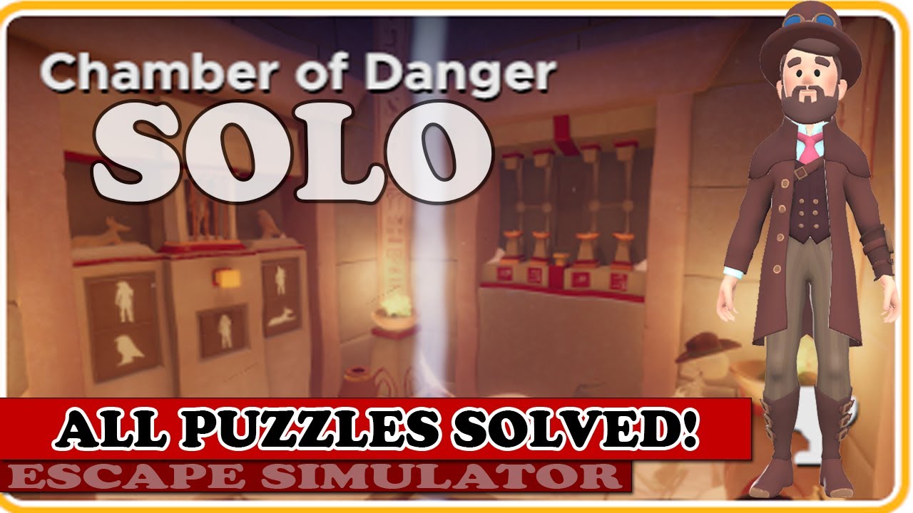 CHAMBER OF DANGER (All Puzzles Solved!) in Escape Simulator | Full ...
