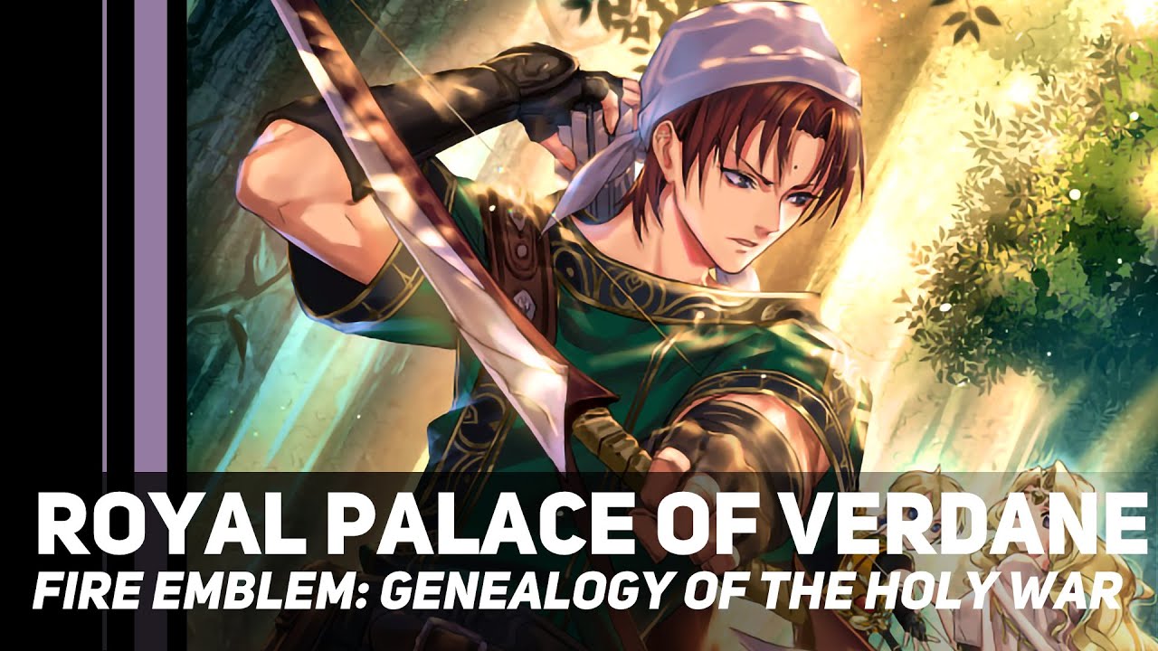Fire Emblem: Genealogy of the Holy War - Royal Palace of Verdane ...