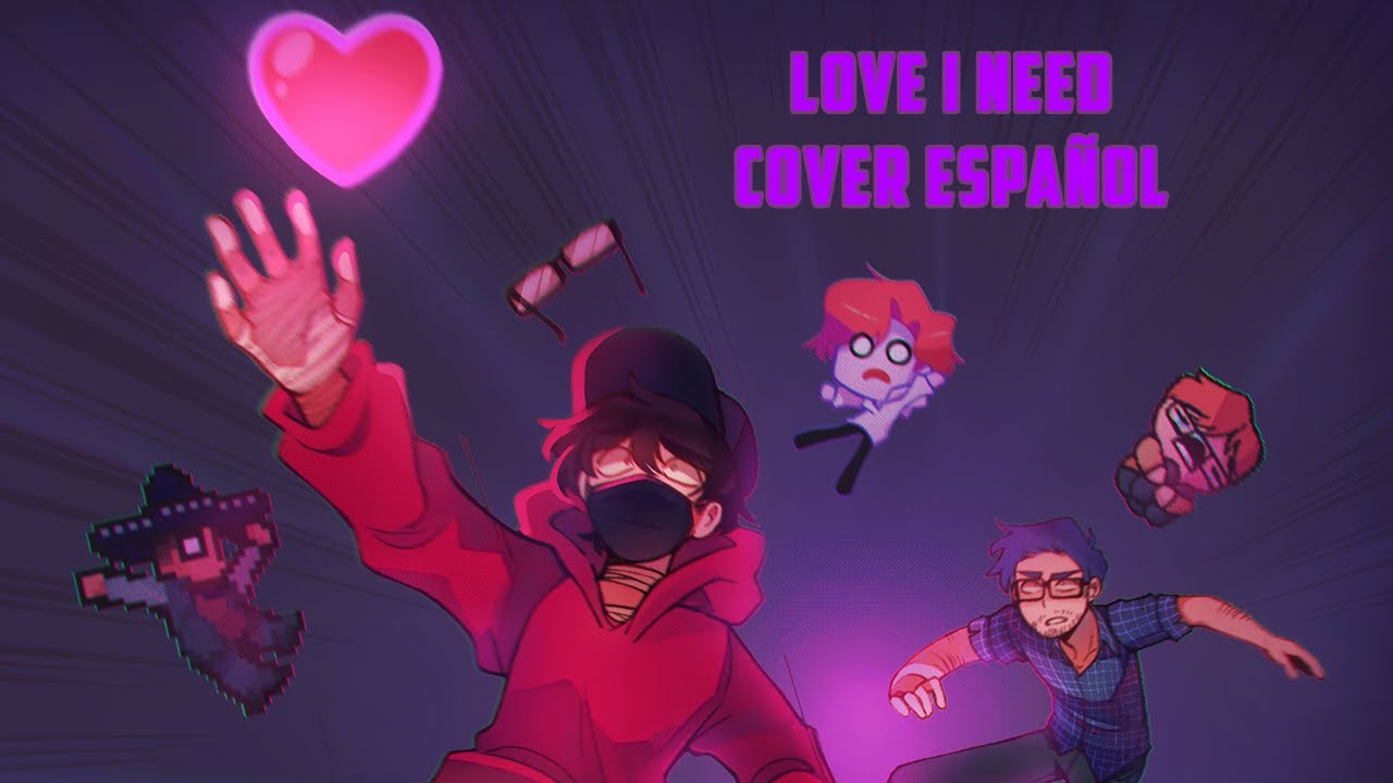 The Living Tombstone - Love I Need | Cover español - YouTube