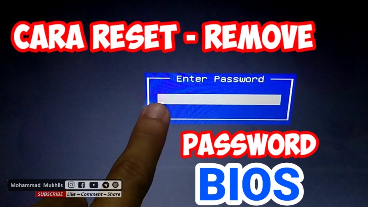 Cara Reset dan Hapus Password BIOS Laptop/PC - YouTube