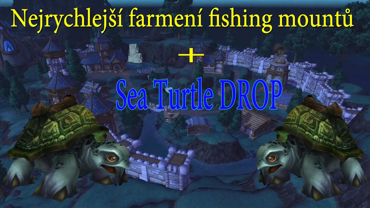 World of Warcraft - Legion 7.0.3 - Jak nejrychleji získat Sea Turtle a ...