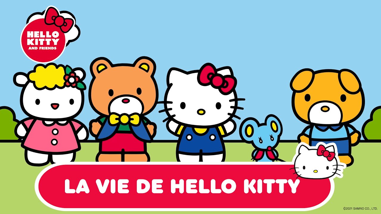 La vie de Hello Kitty | Le Monde de Hello Kitty - YouTube
