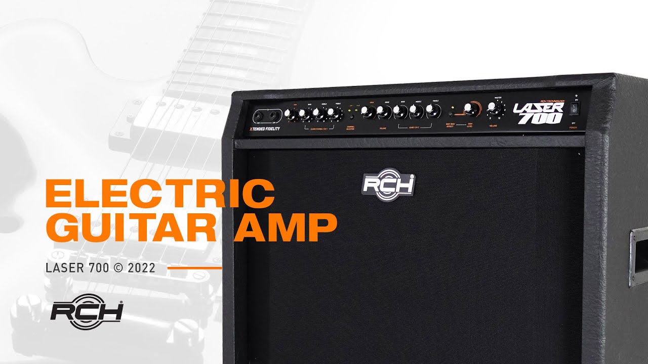 LASER 700 : ELECTRIC GUITAR AMPLIFIER | RCH Sound | RCH Indonesia - YouTube
