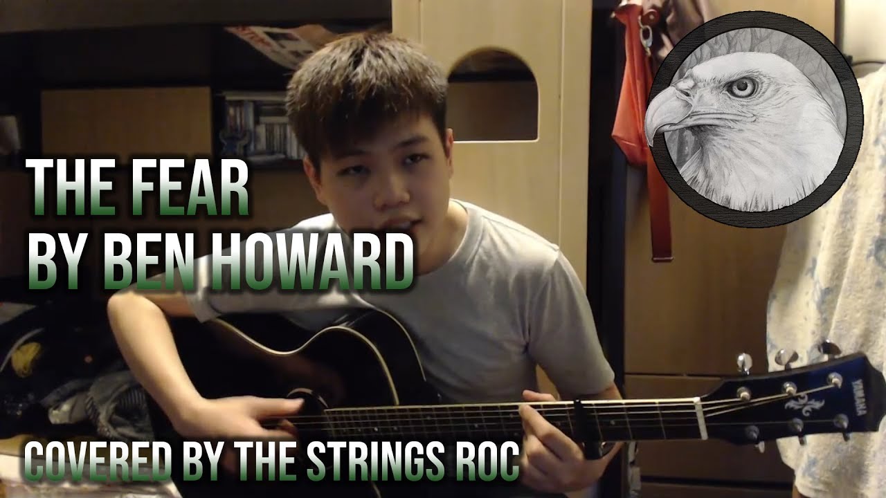 The fear - ben howard cover - YouTube
