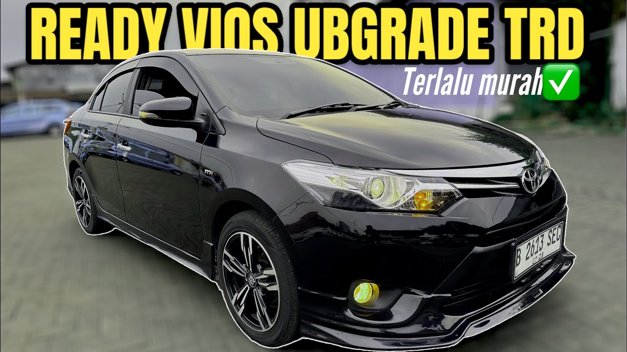 SUDAH JADI READY LANGSUNG BAWA VIOS GEN 3 2016 black metalic‼️ngk perlu ...