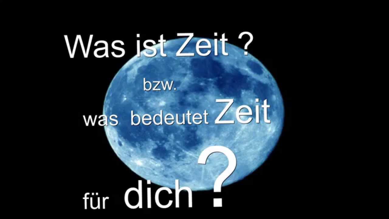 Was ist ZeiT 😊 - YouTube
