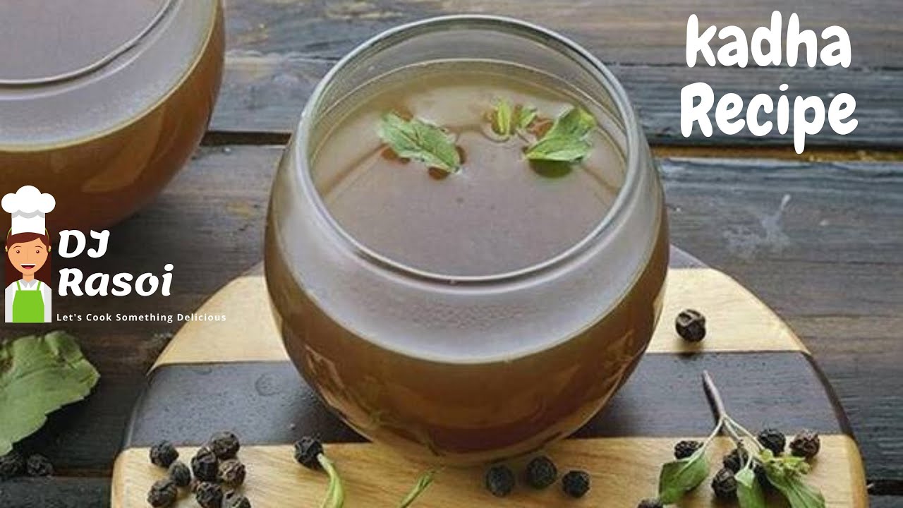 Kadha Recipe in Hindi | Kadha Kaise Banaye by DJ Rasoi - YouTube