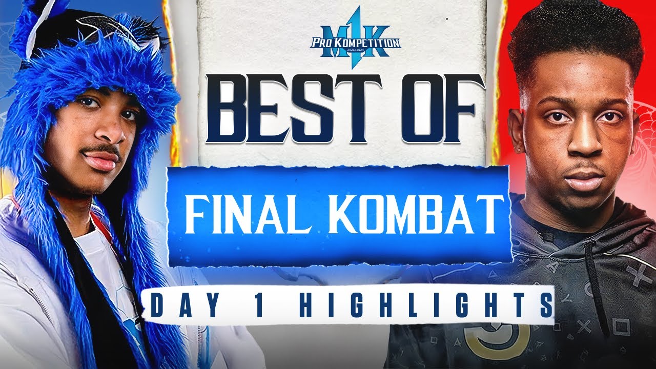 Best of Final Kombat: Day 1 Highlights [Sonicfox, Ninjakilla ...