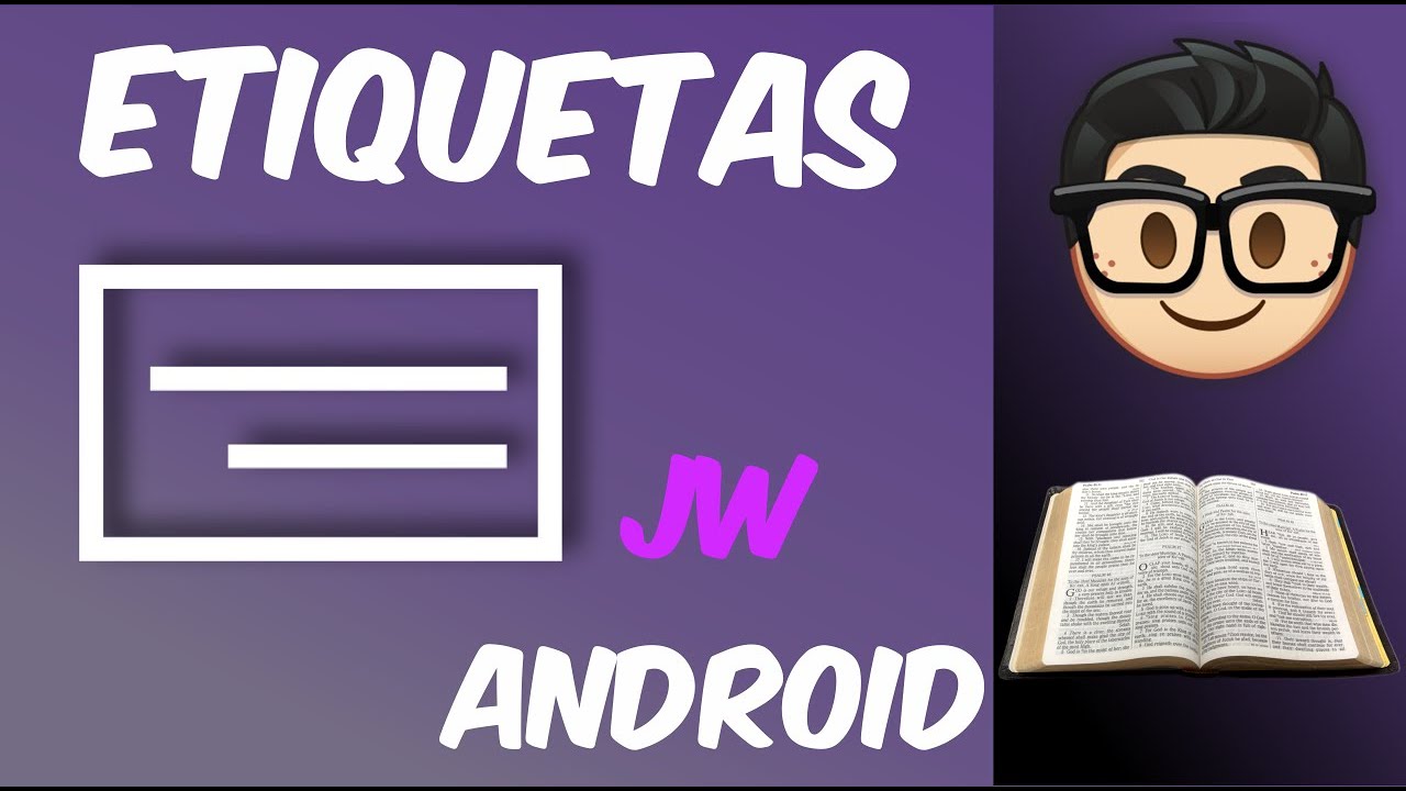 #5 Tutorial de ETIQUETAS en JW LIBRARY .📱📲🗓️🧠💡 - YouTube