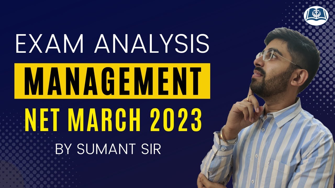 UGC NET Management | March 2023 Exam Analysis | Key Learnings ...