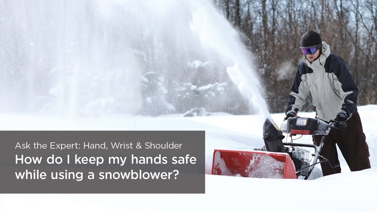 Hand Safety Using a Snowblower - YouTube