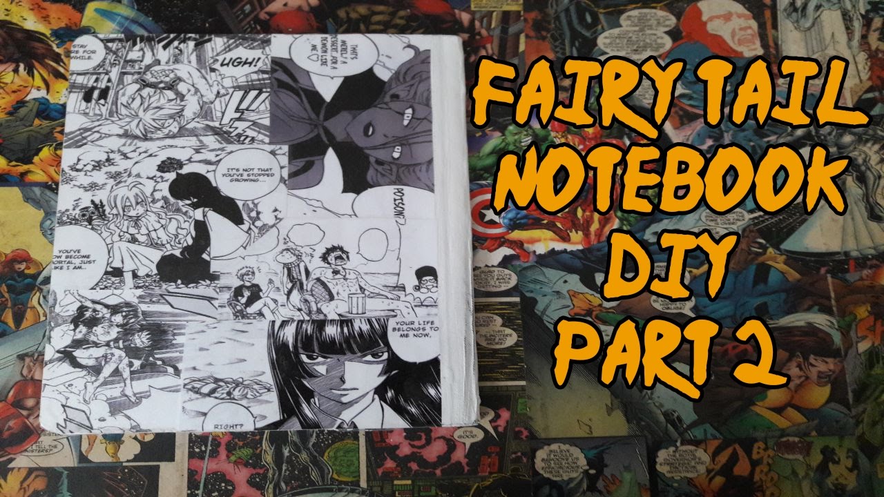 Fairy Tail Notebook DIY Pt. 2 | Back To School - YouTube