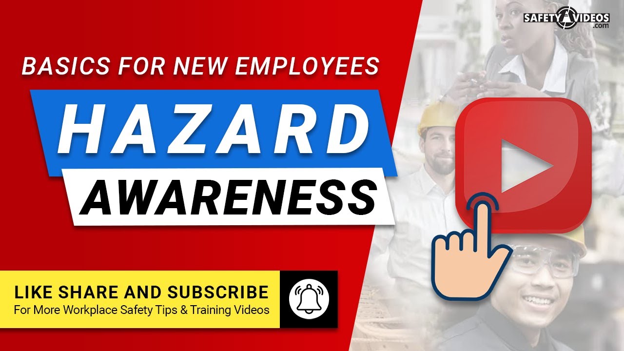 Hazard Awareness Basics for New Employees from SafetyVideos.com - YouTube