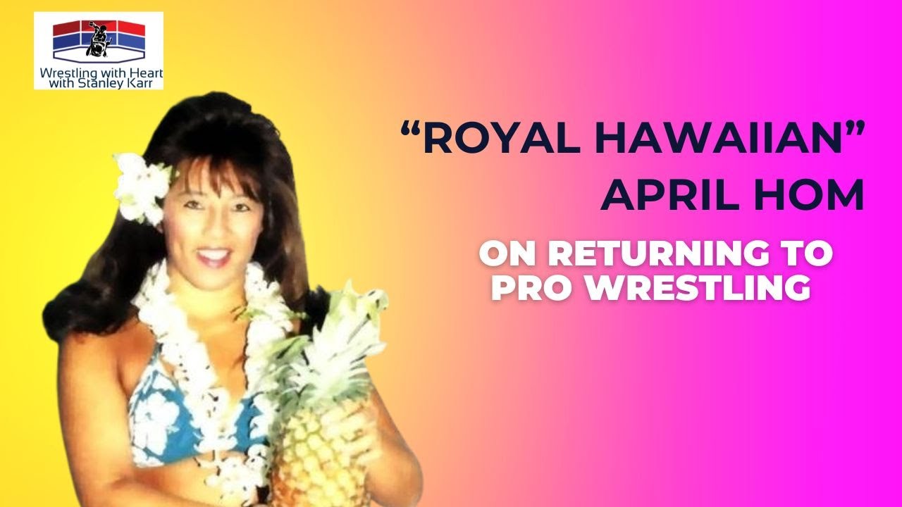 "Royal Hawaiian" April Hom on returning to pro wrestling - YouTube