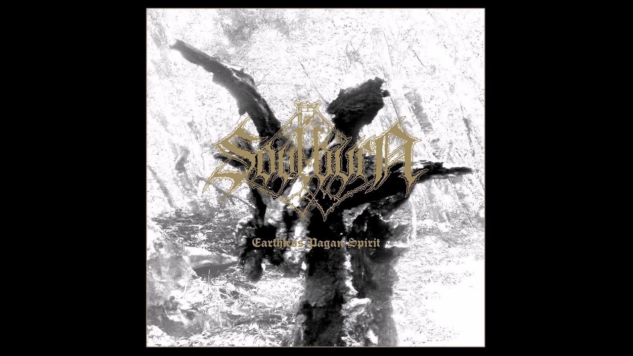 Soulburn - Earthless Pagan Spirit (FULL ALBUM) - YouTube
