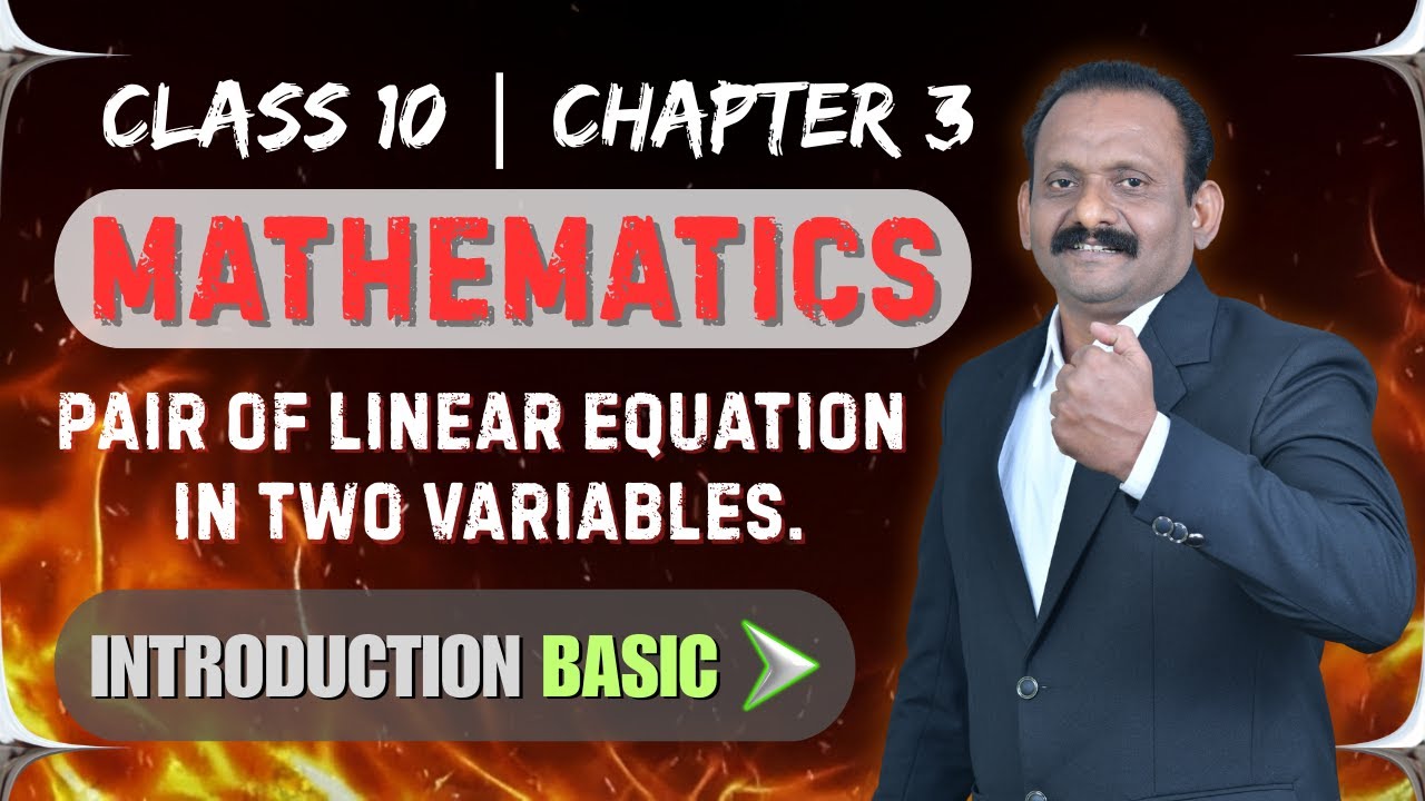 Class 10 Pair Of Linear Equations Introduction (Basic) | Mathematics Chapter 3 | Teach Tech ...