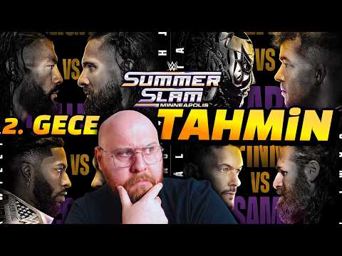 WWE SUMMERSLAM 2026 2. GECE TAHMİNLERİM