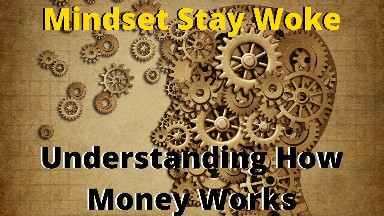 (Wealth) Understanding How Money Works (System) - YouTube