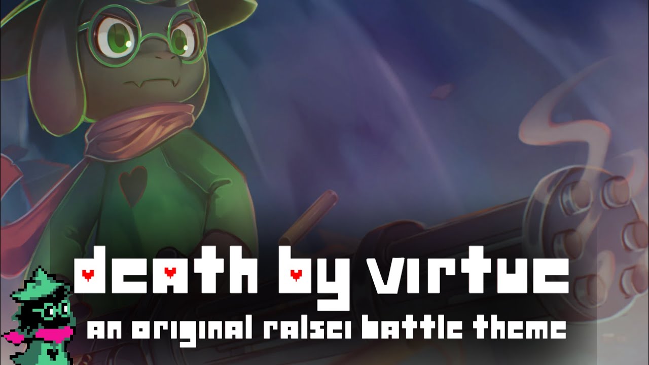 Deltarune Chapter 2 | Death By Virtue (An Original Ralsei Battle Theme ...