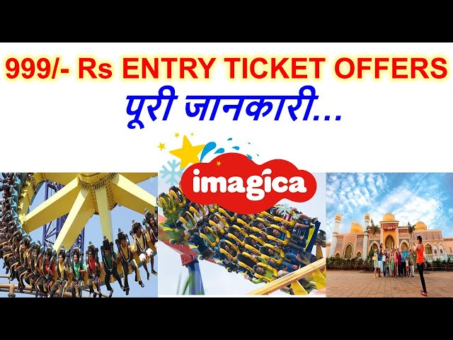Imagica Adlabs Entry Fees
