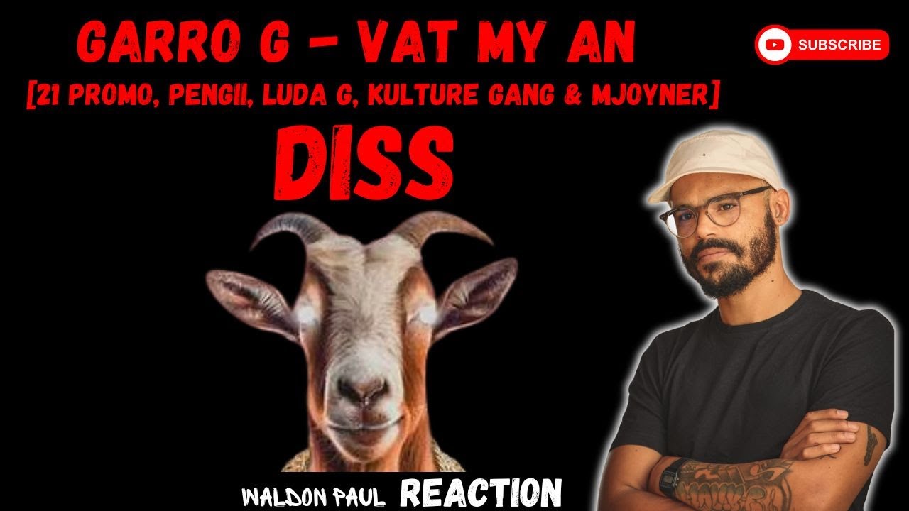 [REACTION] GARRO G - VAT MY AAN (21 PROMO, PENGII, LUDA G, KULTURE GANG ...