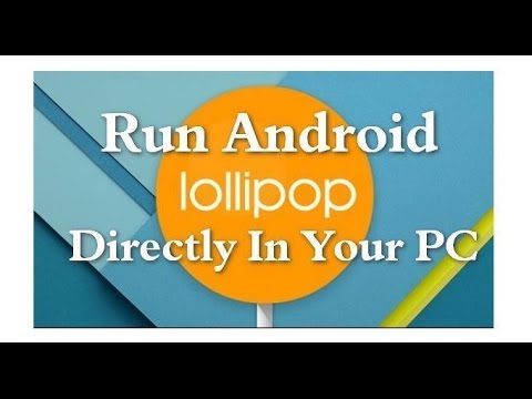 How to Run Latest Android Lollipop On Computer - YouTube