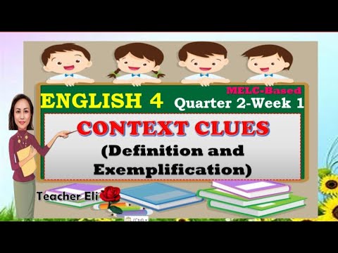 ENGLISH 4|QUARTER 2|WEEK 1|CONTEXT CLUES|MELC-Based #videolesson # ...