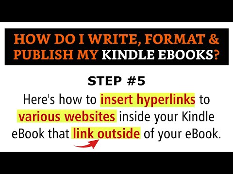 Step #5: How To Insert Hyperlinks Inside Your Kindle eBook That Link ...