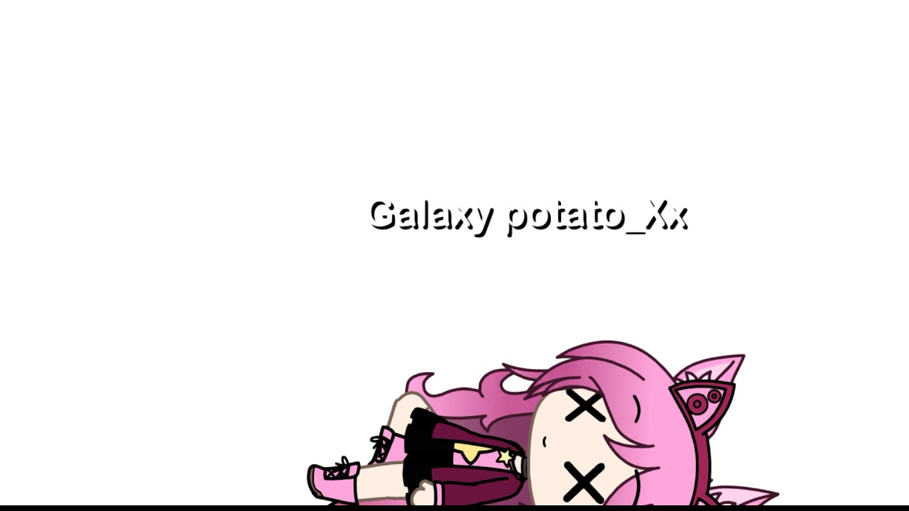 You are my best friend {ft. Galaxy potato_Xx} - YouTube