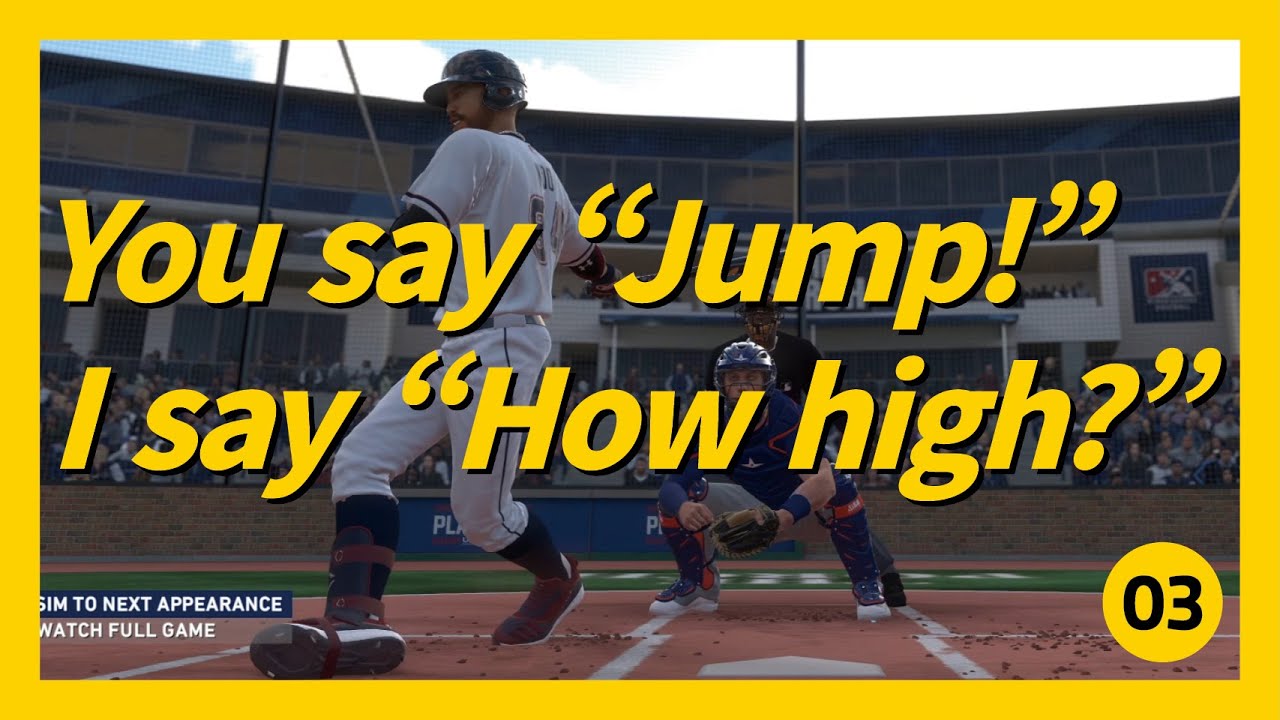 MLB The Show 20 #03 - You say "Jump", I say "how high" | 로드투더쇼 | RTTS ...