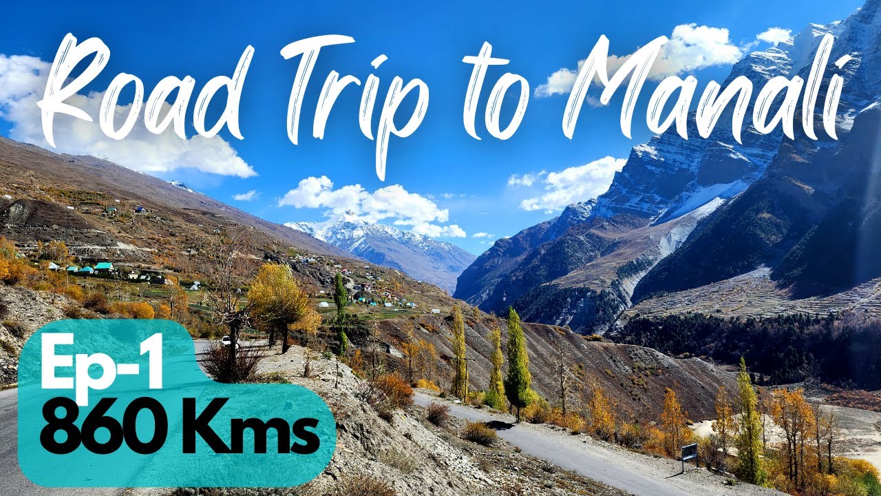 Hyderabad to Manali | Day 1 Warangal to Sagar 860 Kms #manaliroadtrip # ...