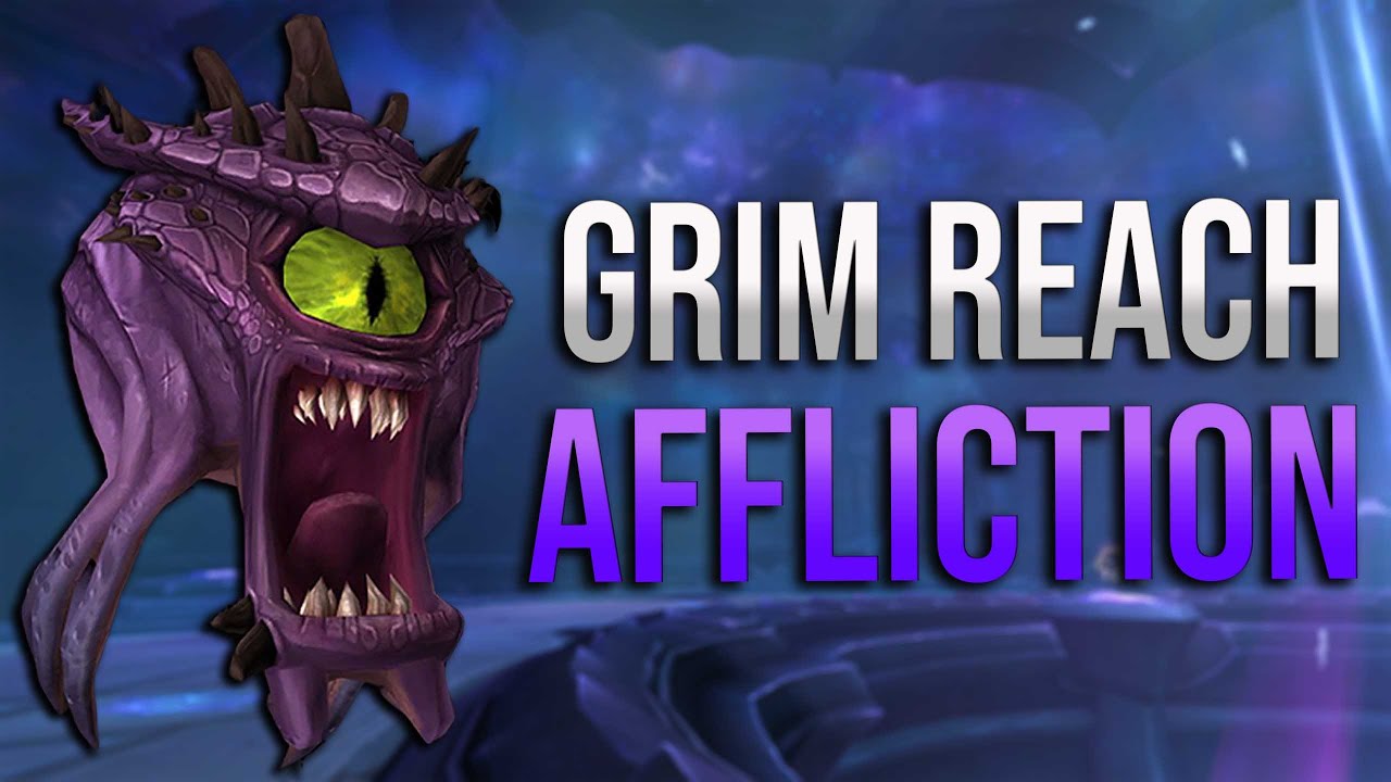 Affliction is Looking STRONG in Dragonflight Dungeons! Grim Reach/AOE ...