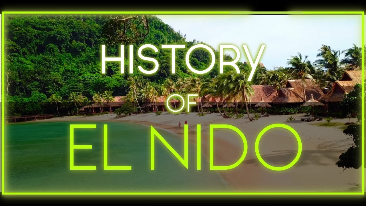 THE HISTORY OF EL NIDO PALAWAN - YouTube