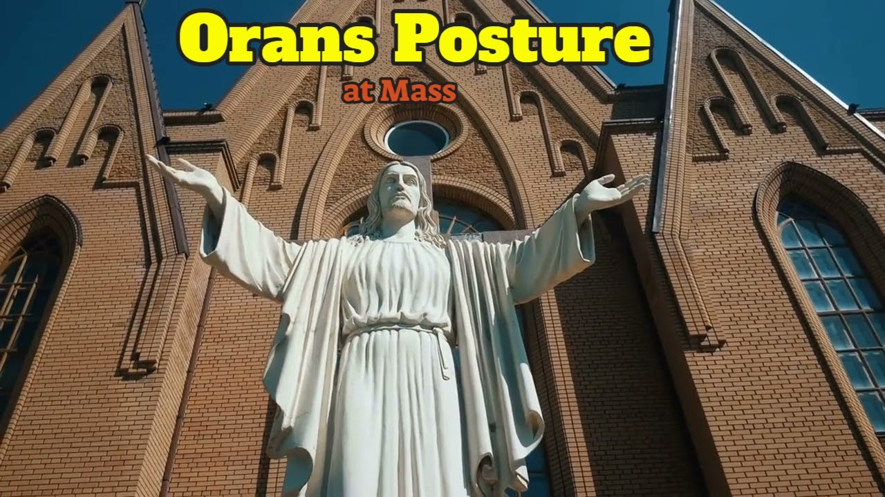 The Orans Posture - YouTube