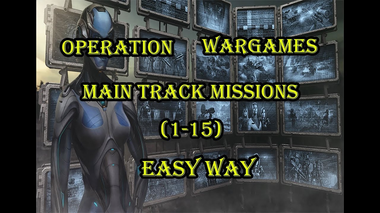 War Commander Operation WARGAMES Main Track Missions (1-15) Easy Way ...